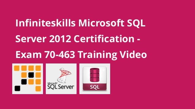 گواهینامه Microsoft SQL Server 2012 آزمون 70-463